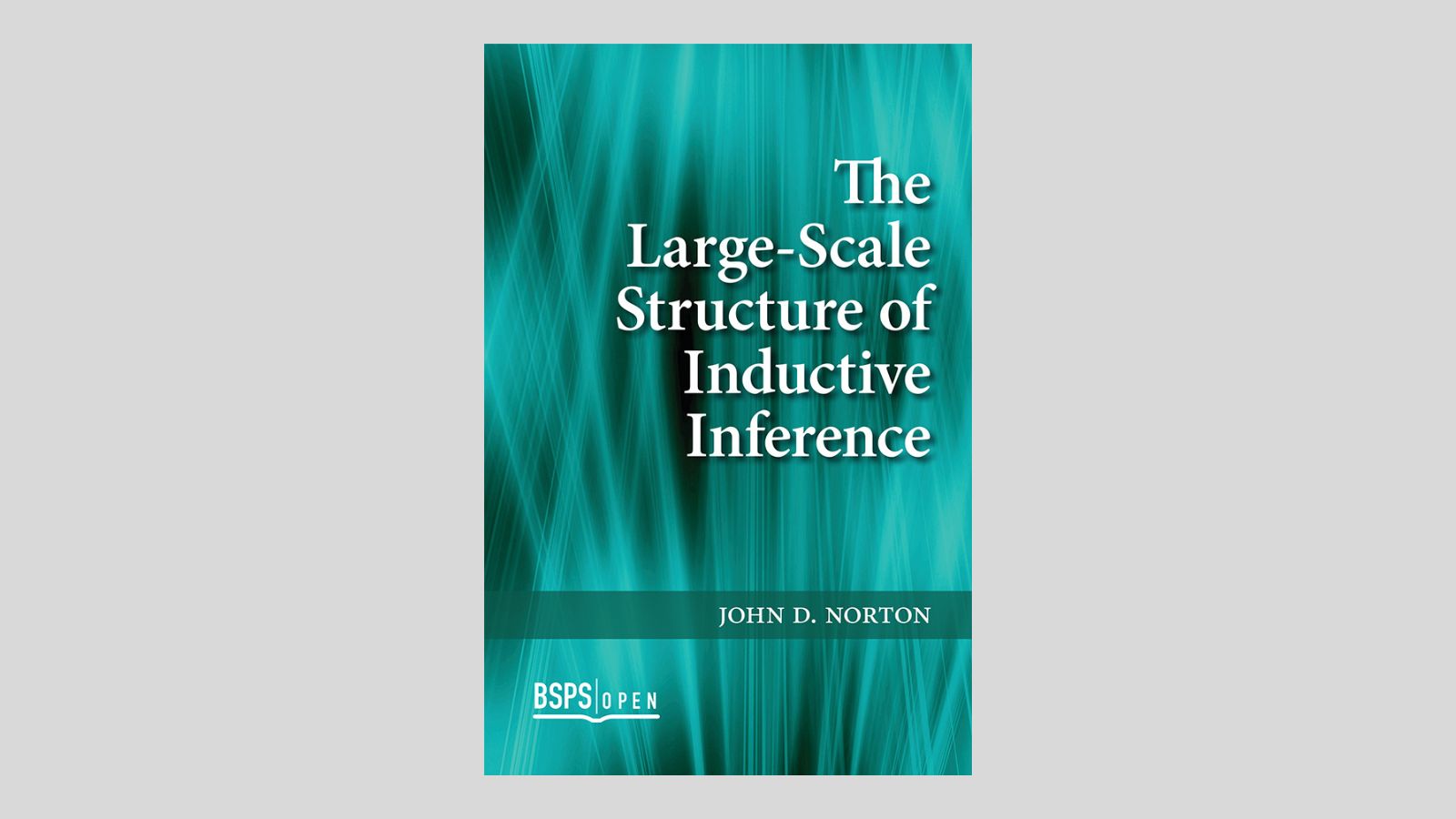 Large-Scale Structure of Inductive Inference - University of Calgary Press