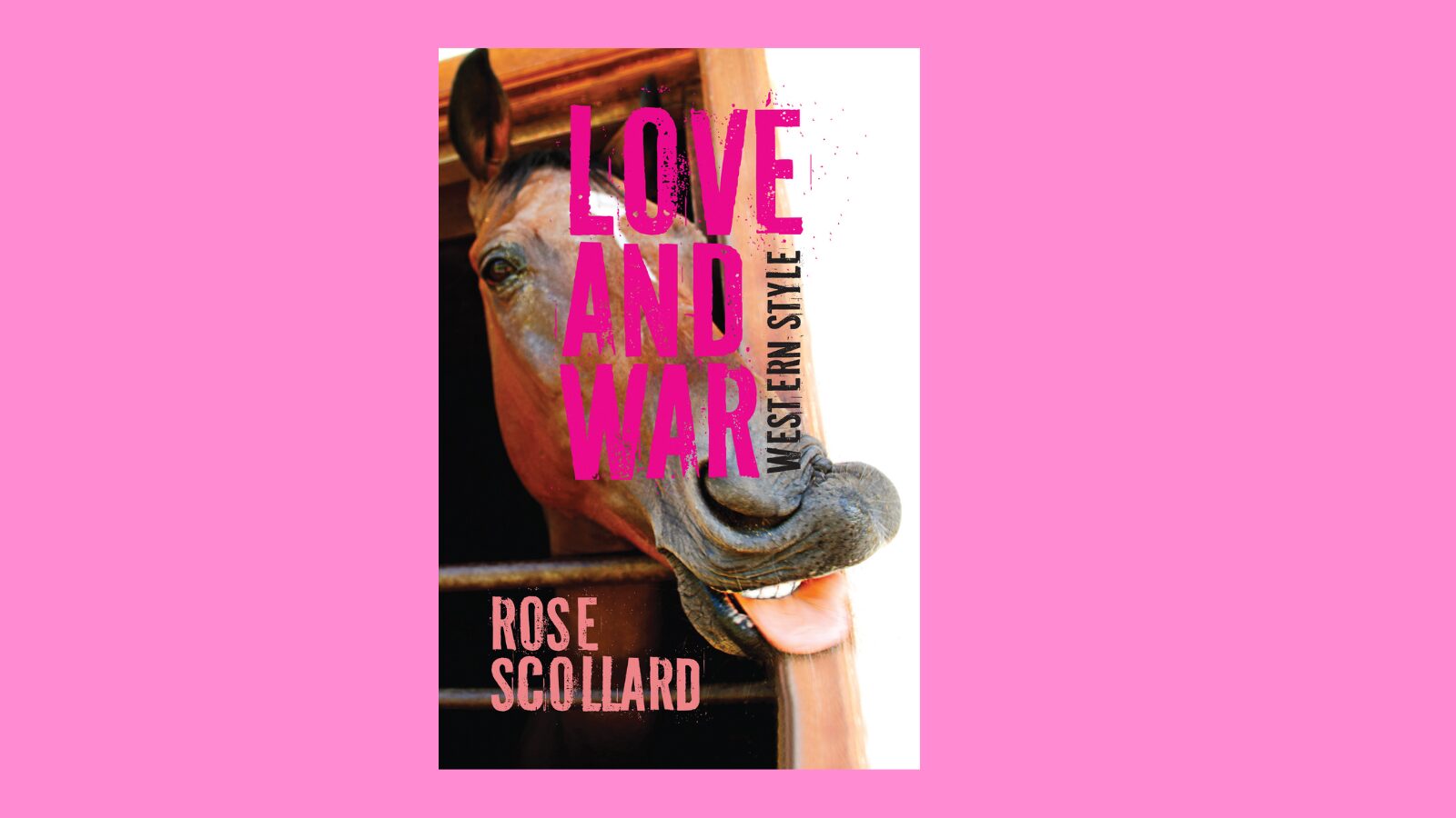 Love and War Western Style - University of Calgary Press