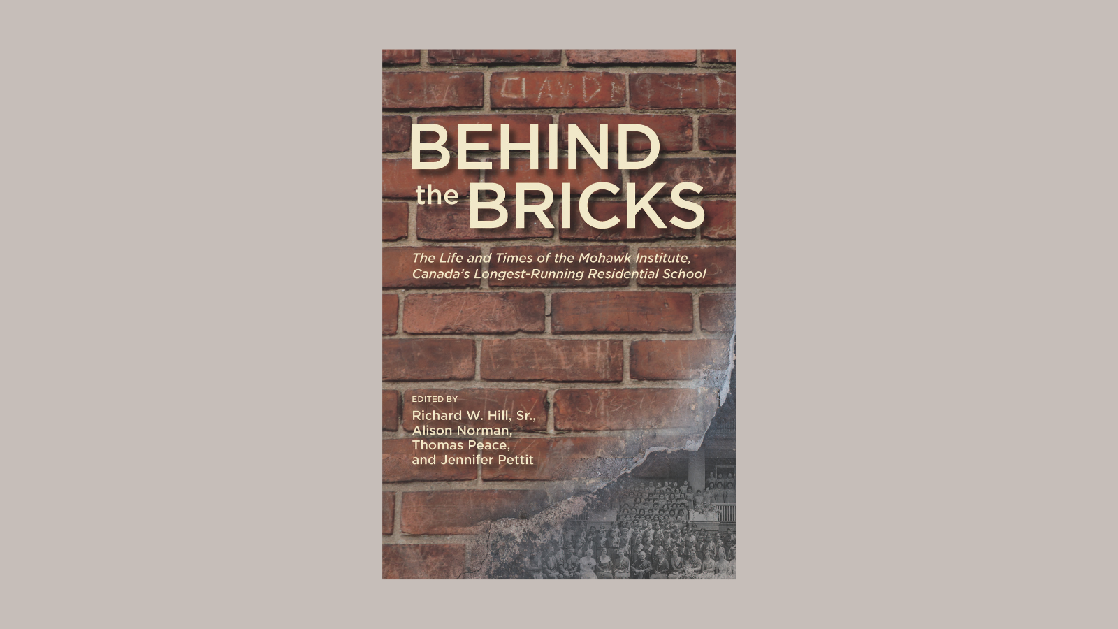 Behind the Bricks - University of Calgary Press